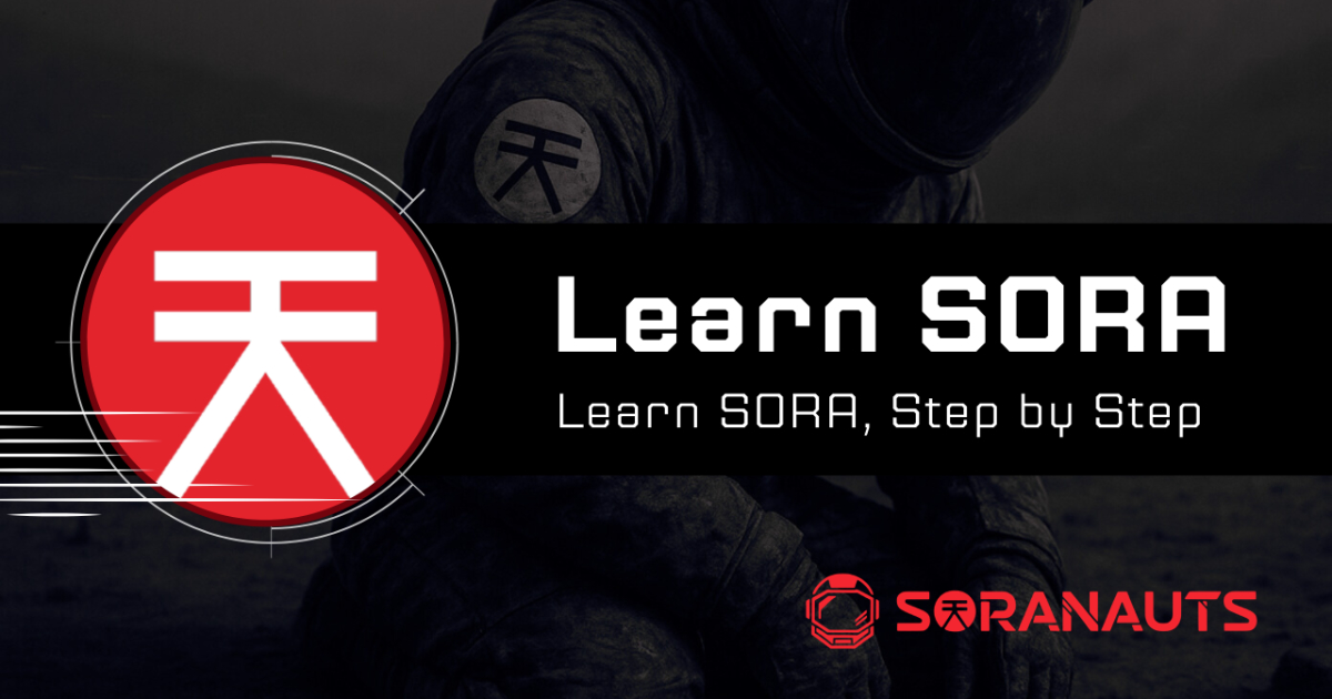 Learn SORA | SORA Learning Center